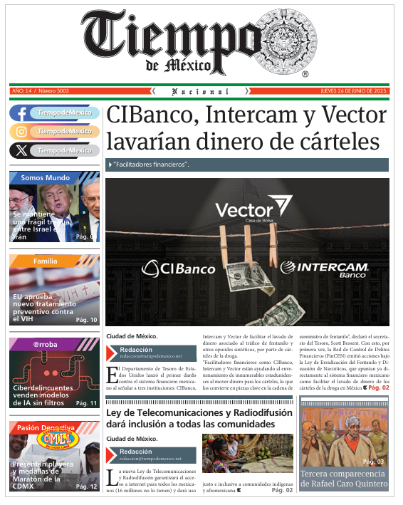 Edición 26 de Junio 2025 – Tiempo de México